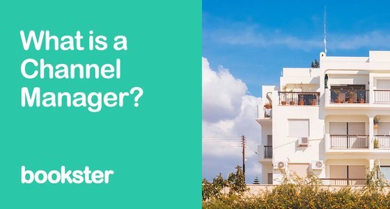 Short lets| What is a Channel Manager | Bookster