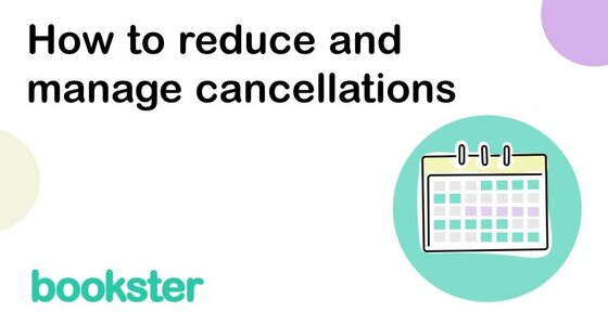 How to reduce and manage guest cancellations | Bookster
